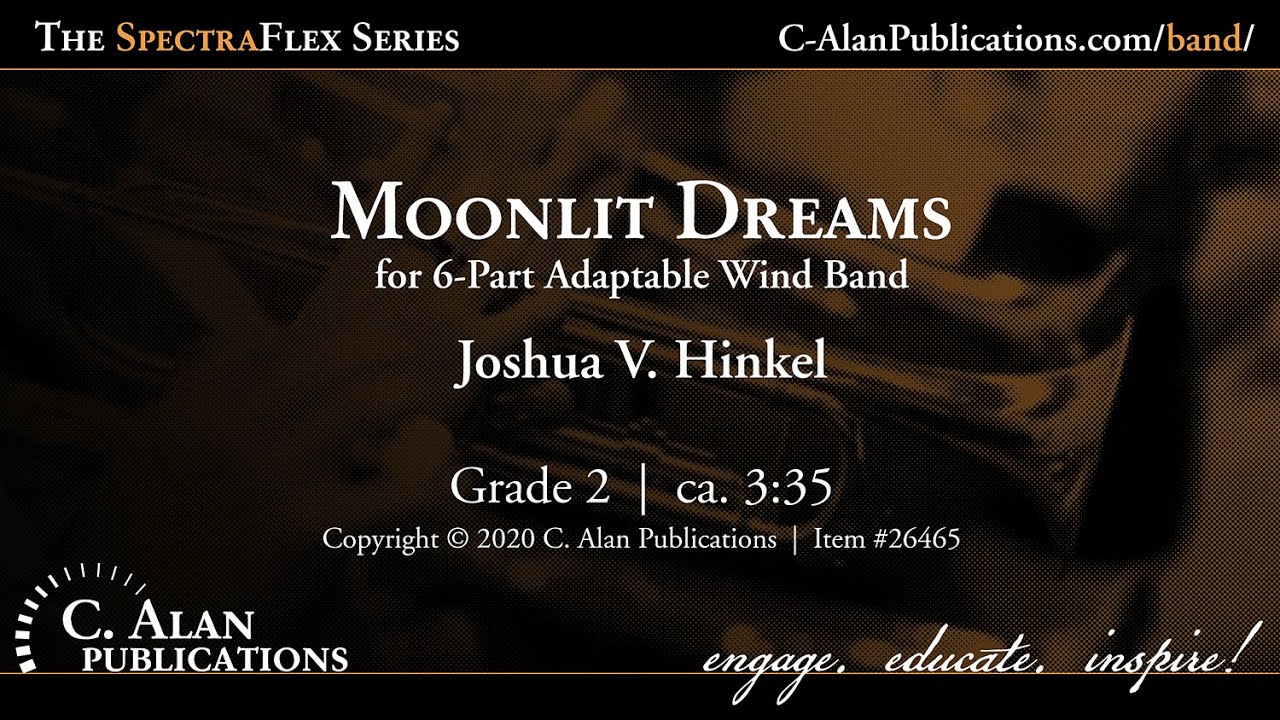 Moonlit Dreams (6-Part Flex Band, Gr. 2) - Joshua V. Hinkel - YouTube
