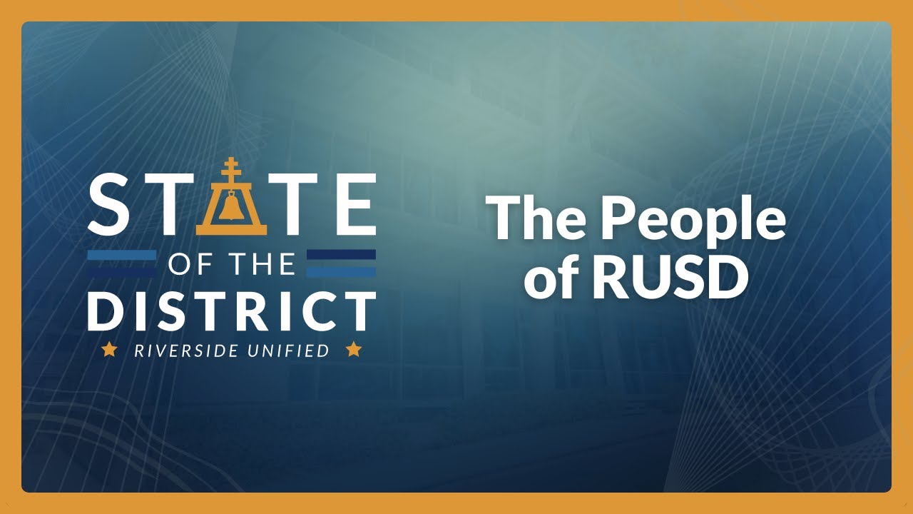 The People of RUSD - State of the District 2022 - YouTube