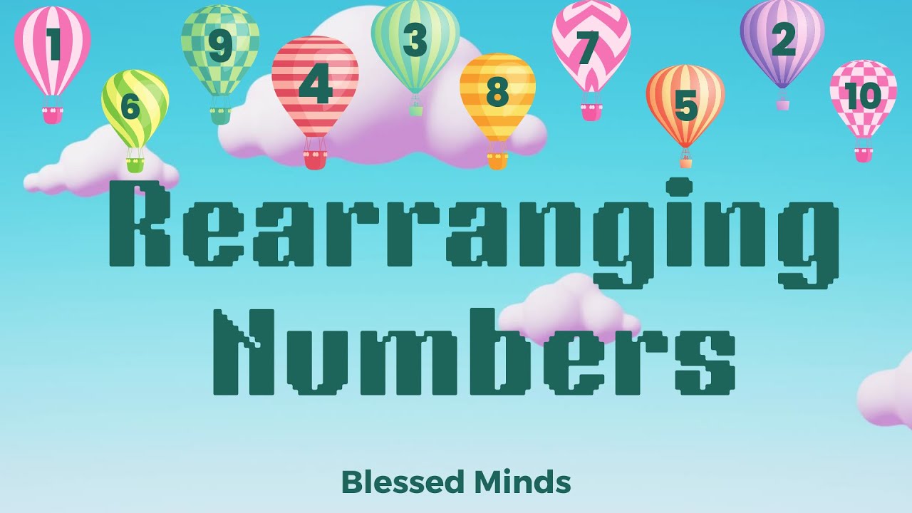 REARRANGING NUMBERS 1-10| LEAST TO GREATEST| MATH FOR KIDS| BLESSED ...