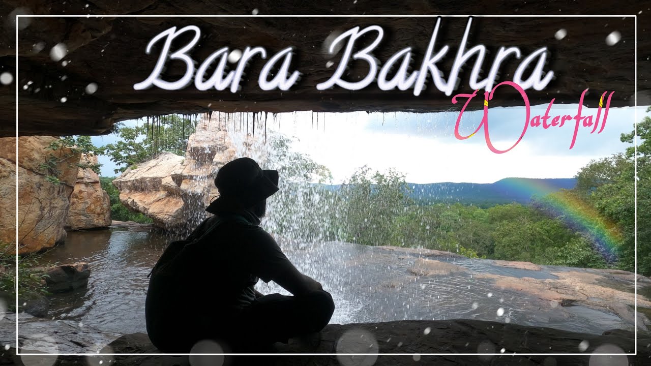 Bara Bakhra Waterfall | Caves and Waterfall of Bara Bakhra | Wild ...