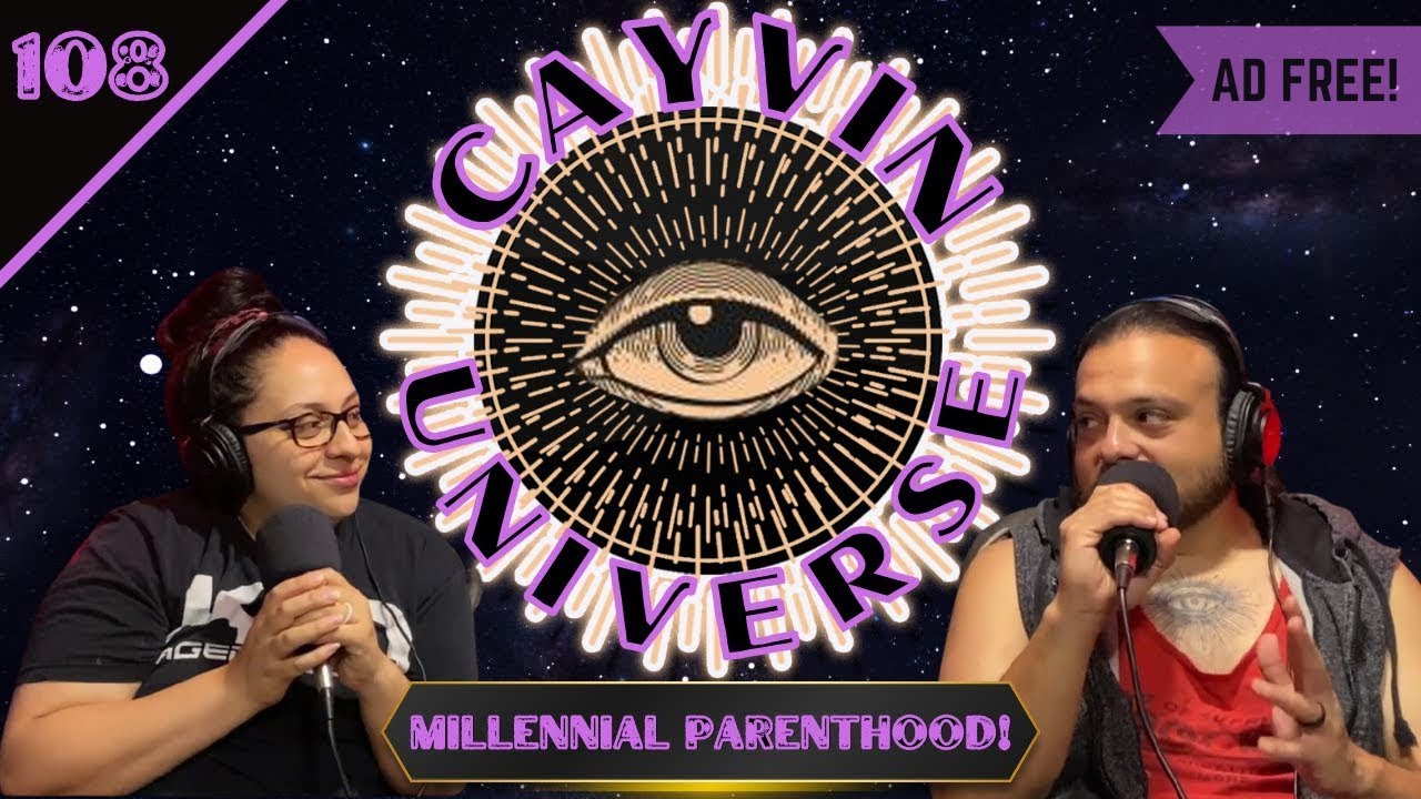 Millennial Parenthood! - CayVin Universe 108 - YouTube