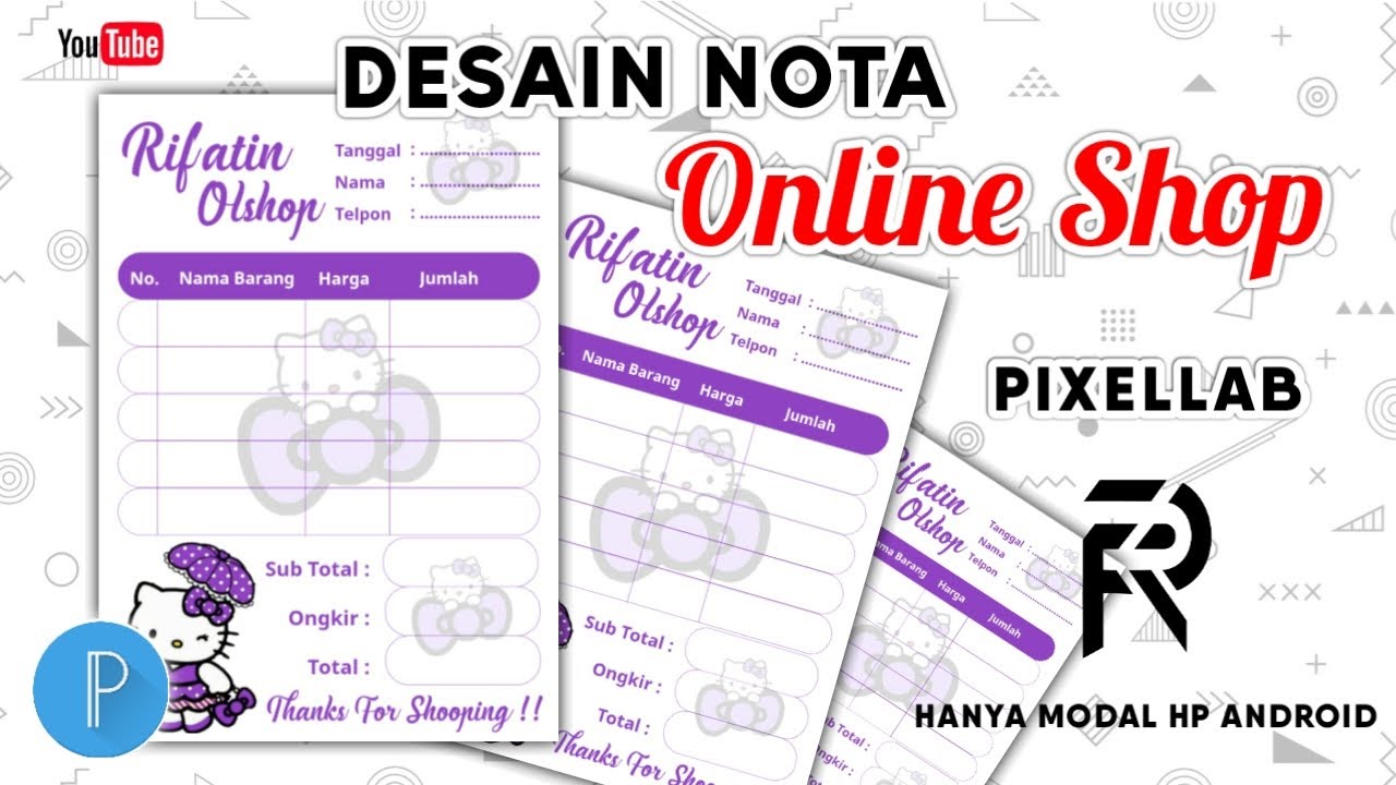 Tutorial Desain Nota Online Shop di Pixellab - YouTube