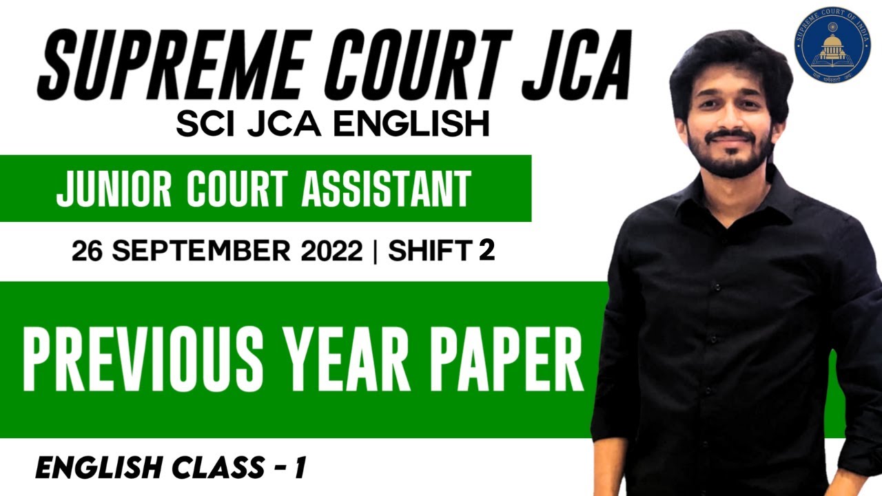 SCI JCA English section|Supreme Court Junior Court Assistant 2025|26 September 2022 Shift 2#jca ...