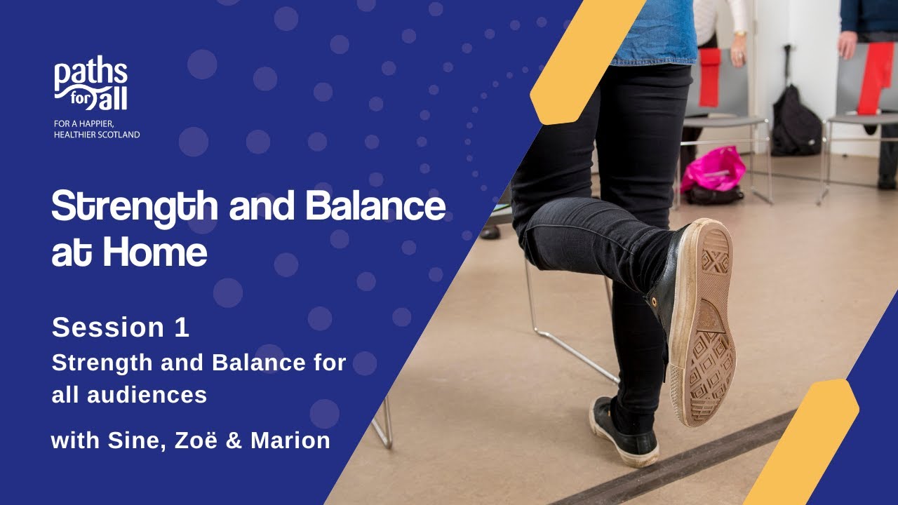 Session 1 - Strength and Balance for all audiences - YouTube