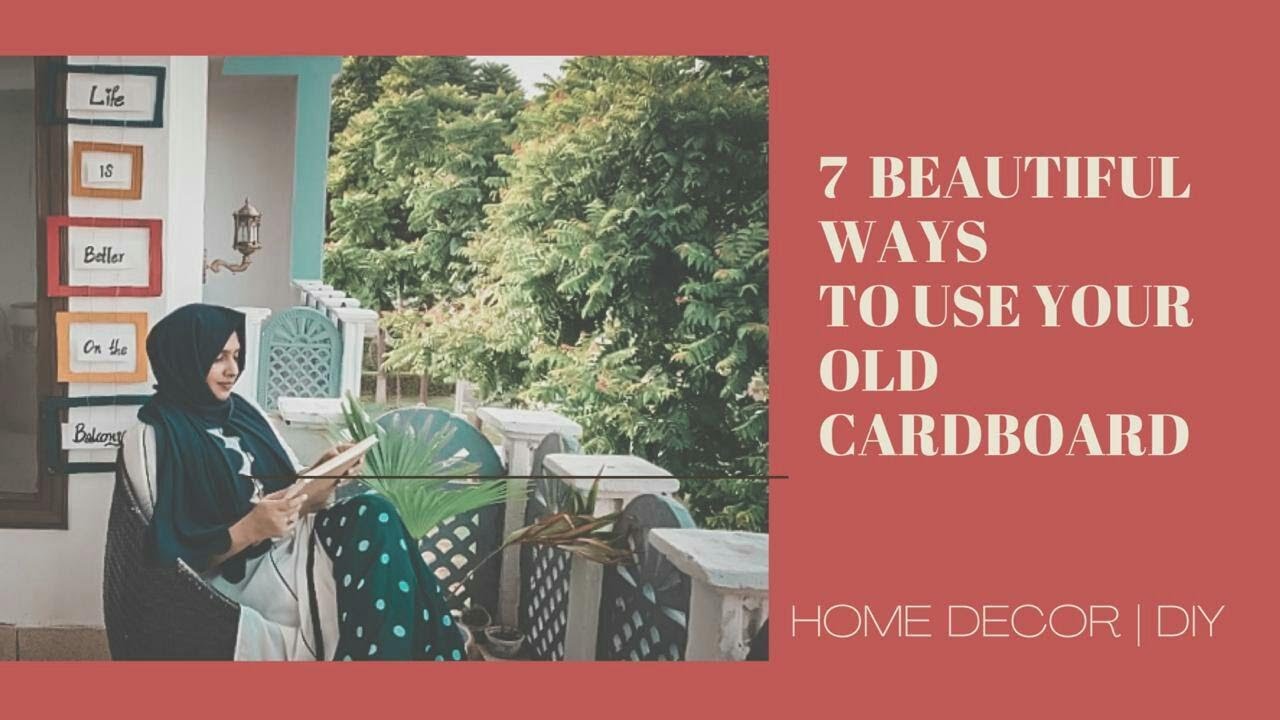 7 Beautifull ways to use waste cardboard | Creative with Cardboard ...
