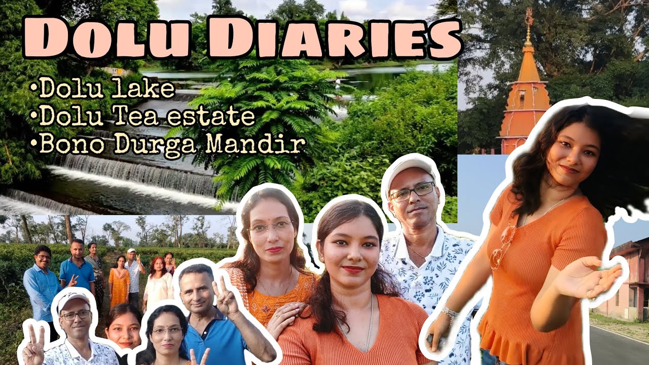 Discover Dolu: Best Places to visit ⛰️|Dolu Lake|Bono Durga Mandir|Tea ...
