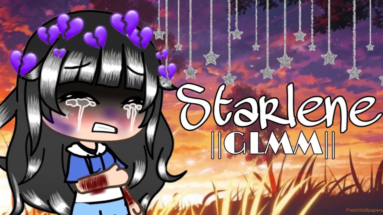 Starlene || GLMM || 1 Year on YouTube special - YouTube