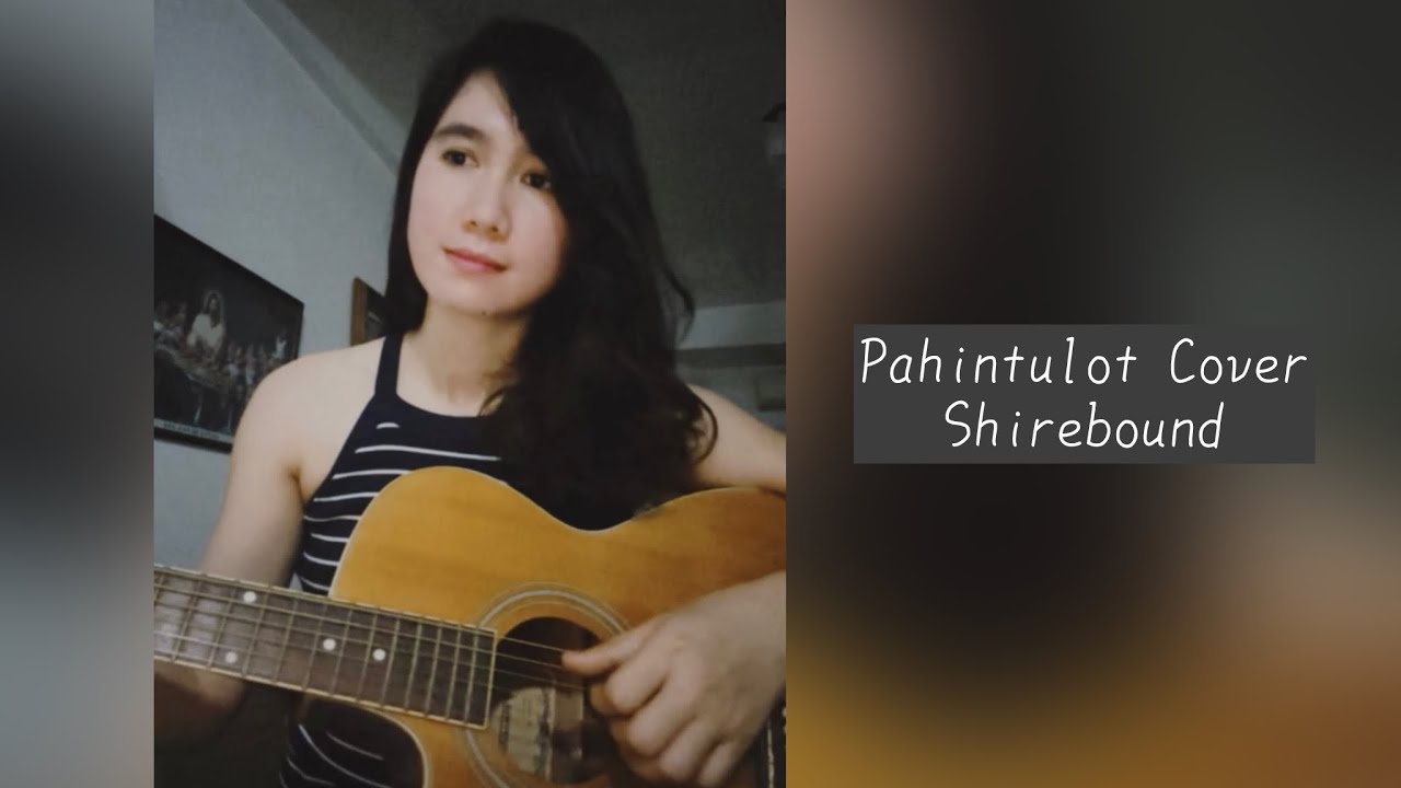 Pahintulot ~ Shirebound (cover) - YouTube