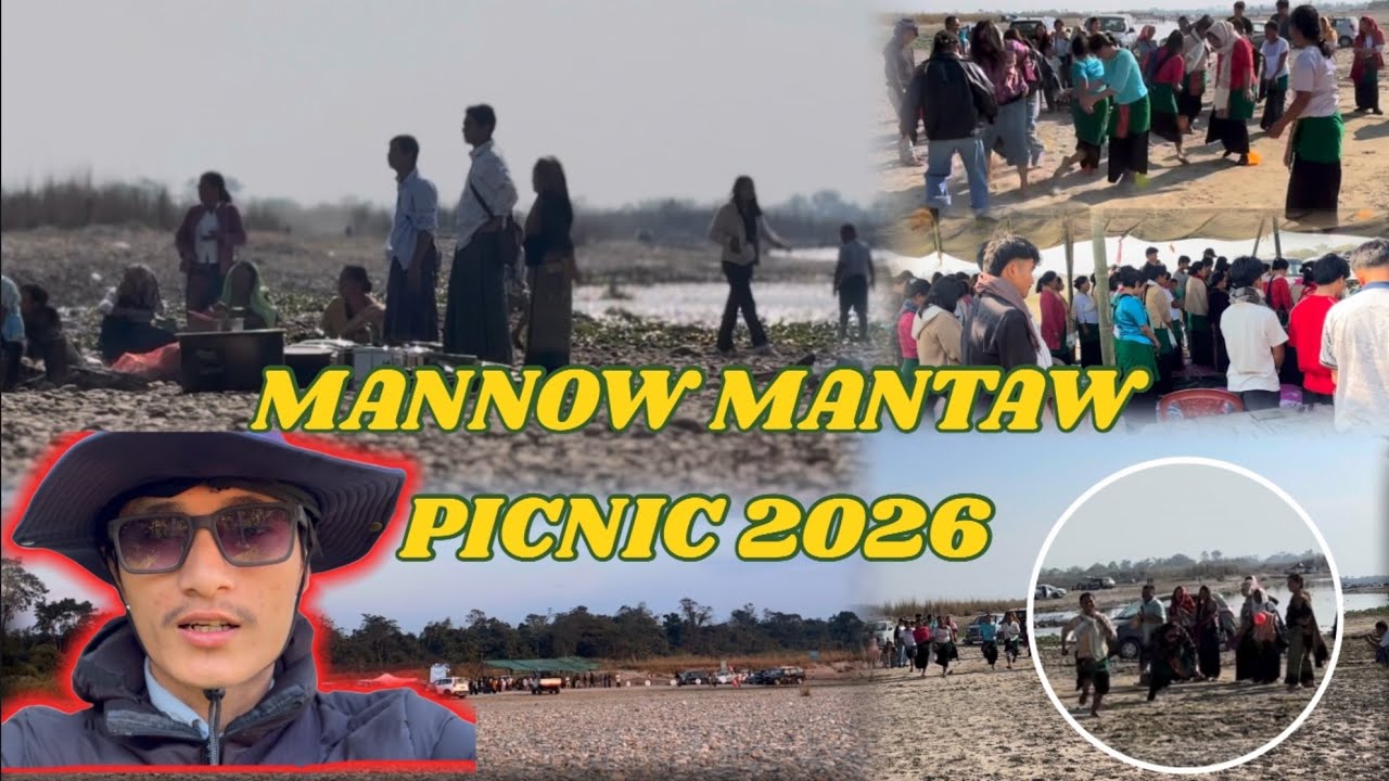 MANNOW MANTAW PICNIC 2026 // At Modoi Ghat // arunachal pradesh ...