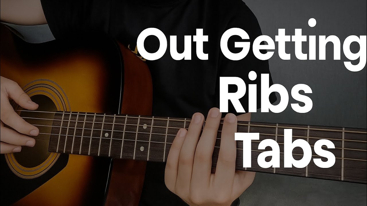 Табы|out getting ribs|Tabs!!! - YouTube