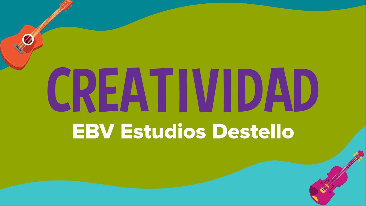 Creatividad - - EBV 2022 "Estudios Destello" (Letra) - YouTube