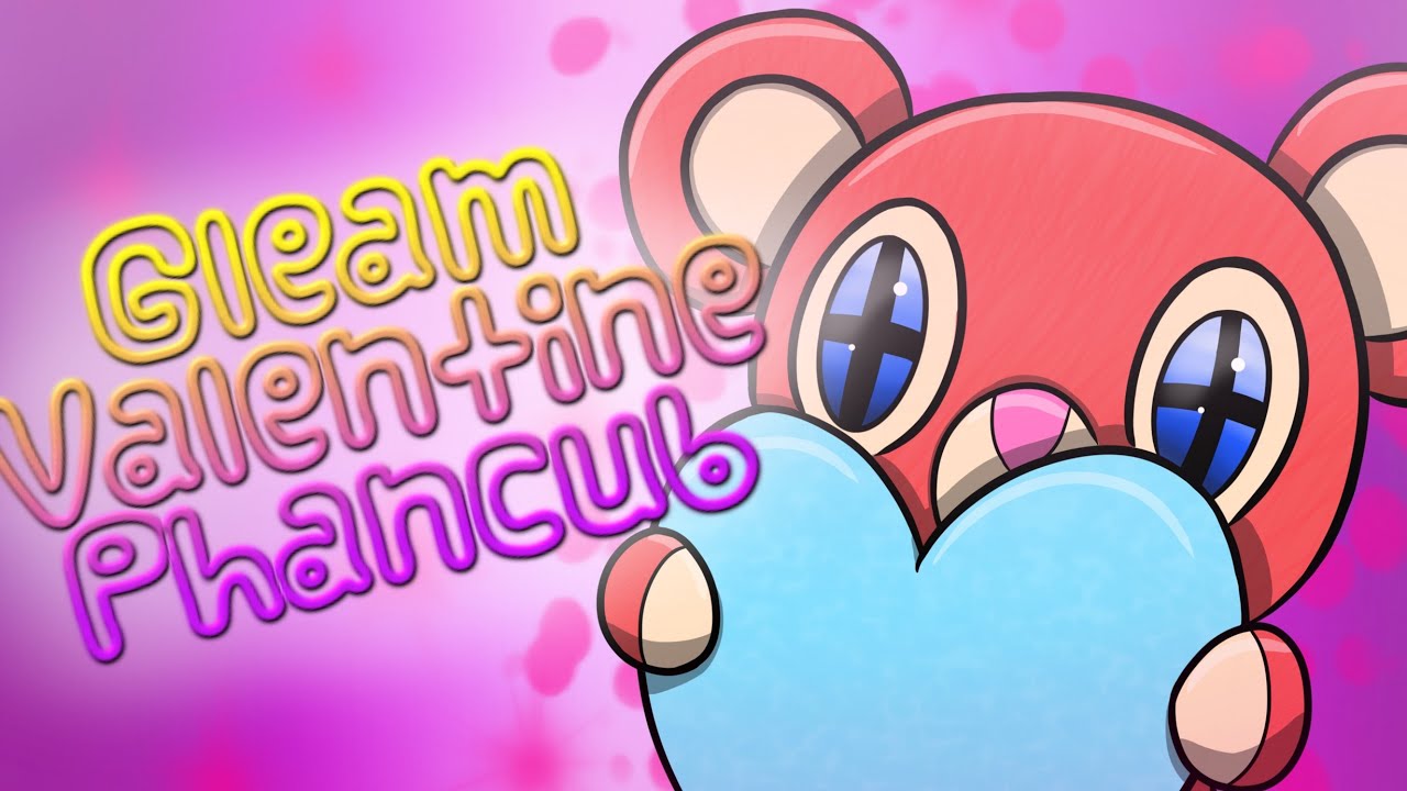 I FOUND GLEAMING VALENTINES DAY PHANCUB!! - YouTube