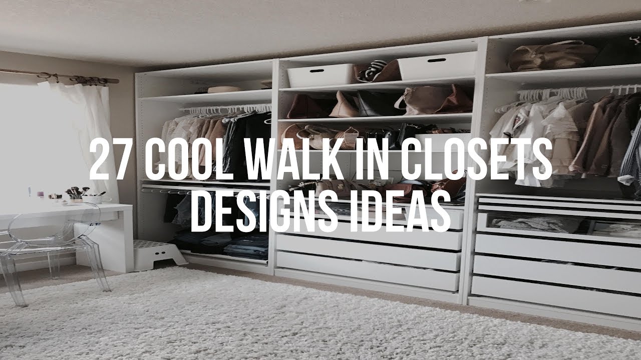 🔴 27 Cool WALK IN CLOSETS DESIGNS Ideas - YouTube