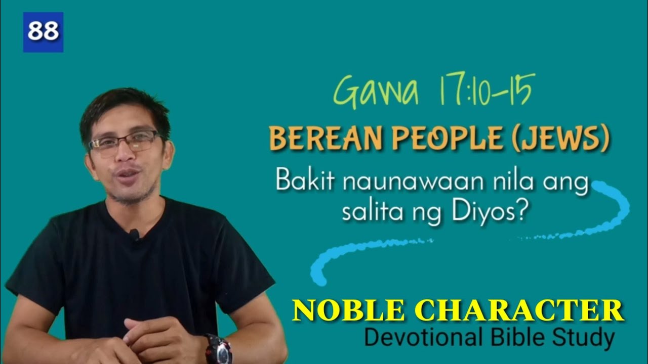 BAKIT MADALING NAUNAWAAN NG MGA BEREAN PEOPLE ANG SALITA NG DIYOS 