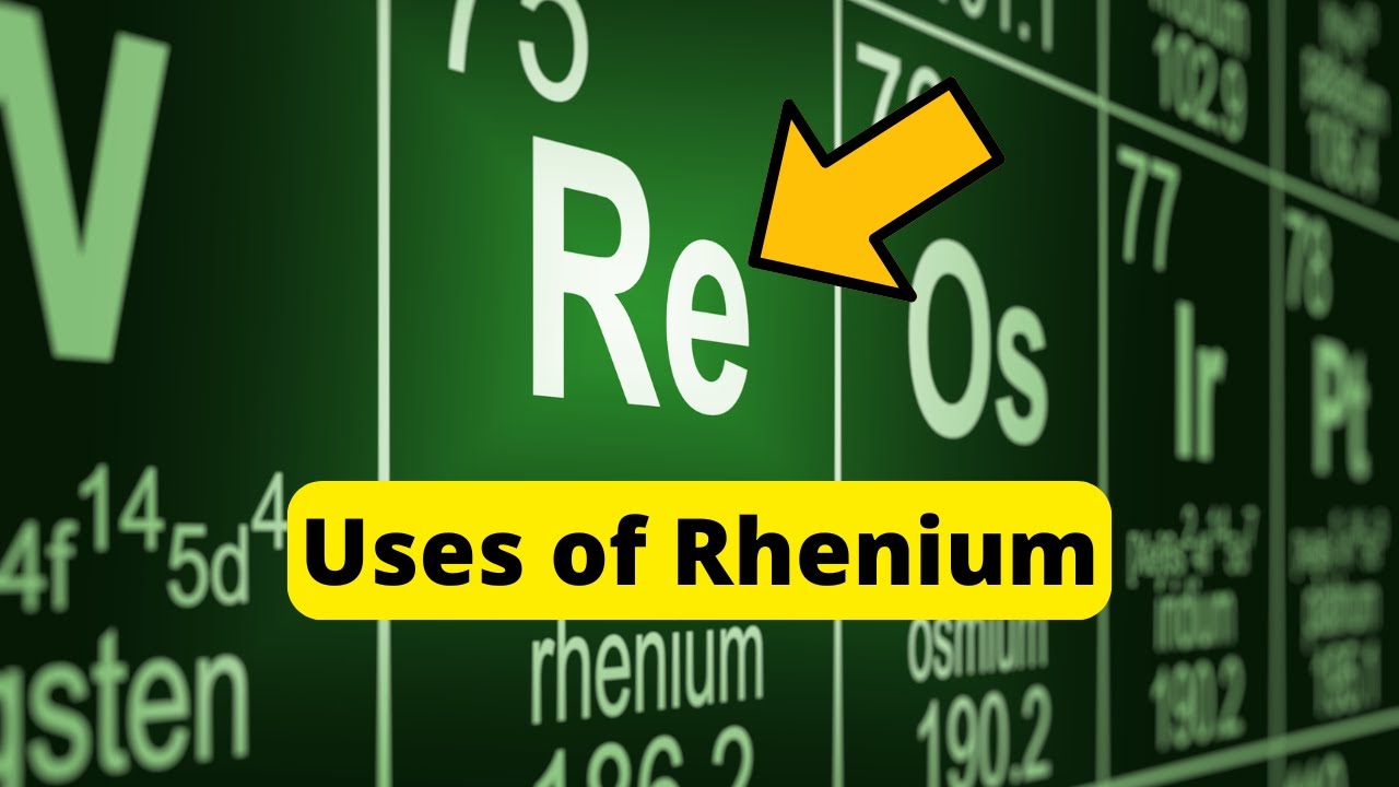 Rhenium Element | Rhenium Kya Hai | Rhenium Uses | Rhenium - YouTube