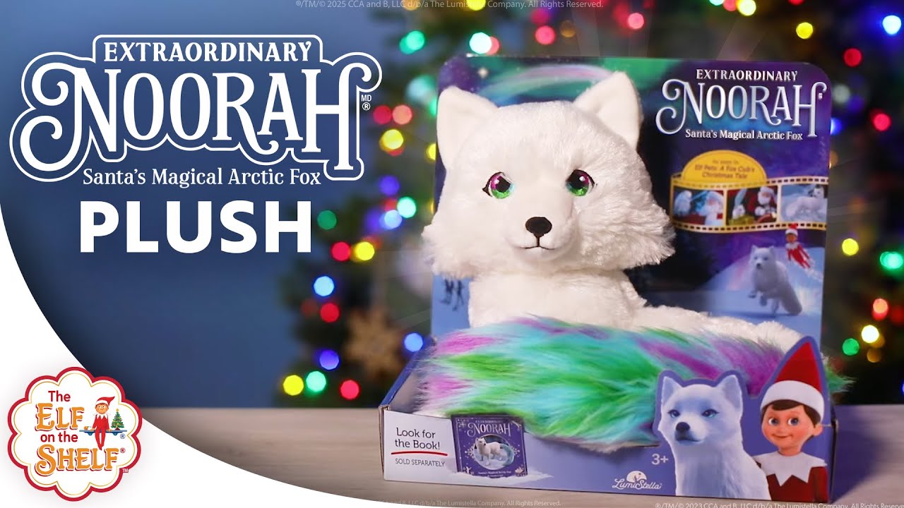 Extraordinary Noorah Plush | The Elf on the Shelf | Toys for kids - YouTube