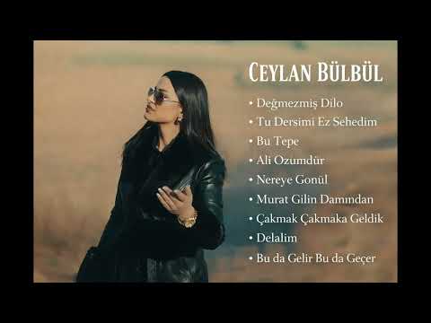 Ceylan Bülbül-Buda Gelir Buda Geçer Full Albüm