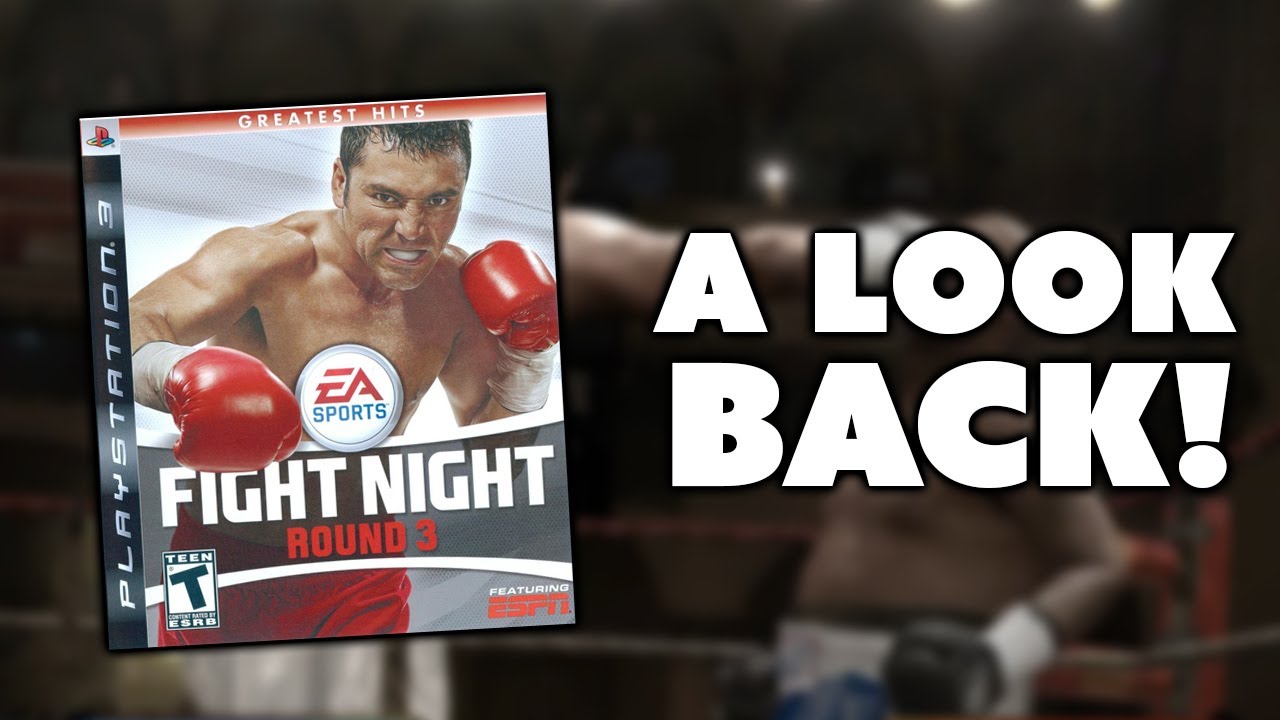 A Look back at Fight Night Round 3! (REUPLOADED & FIXED) - YouTube