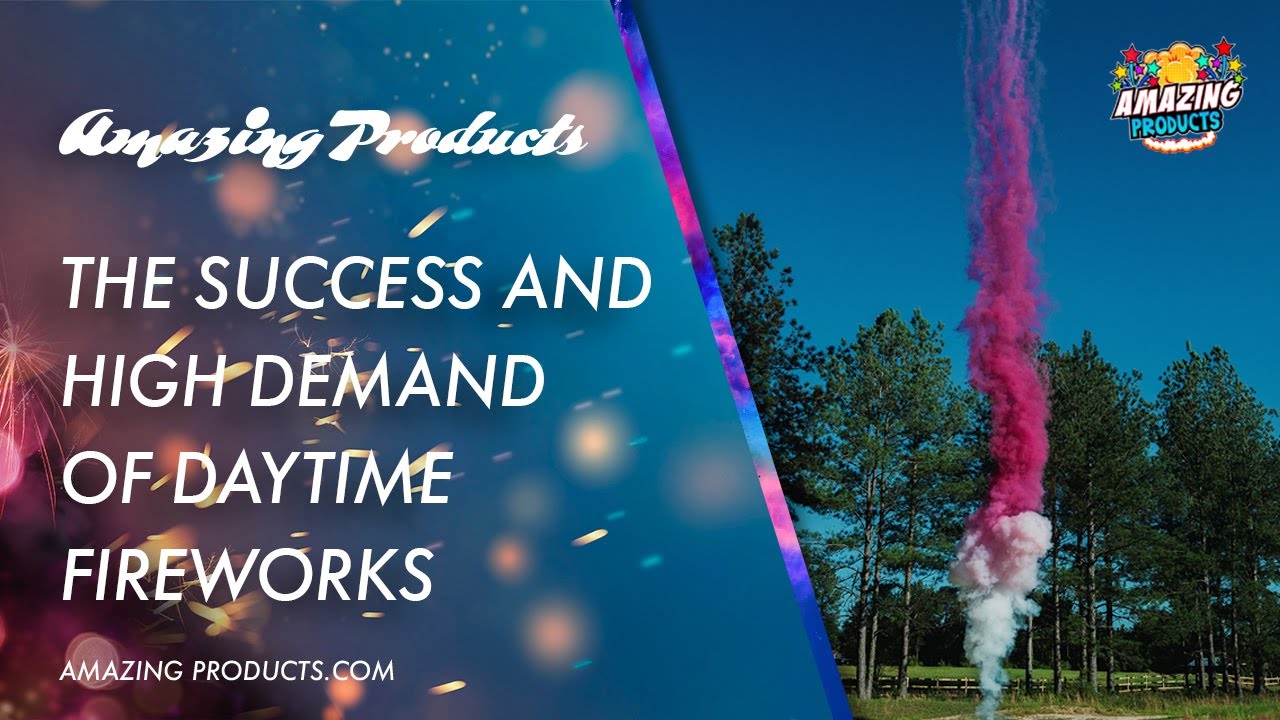 The Success and High Demand of Daytime Fireworks - Amazing Fireworks ...