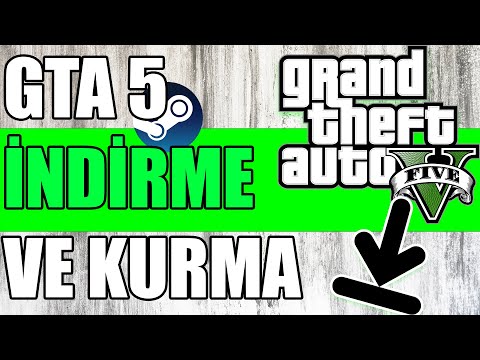 Gta 5 İndirmek Ve Kurmak! - Steam Gta 5 Nasıl İndirilir?
