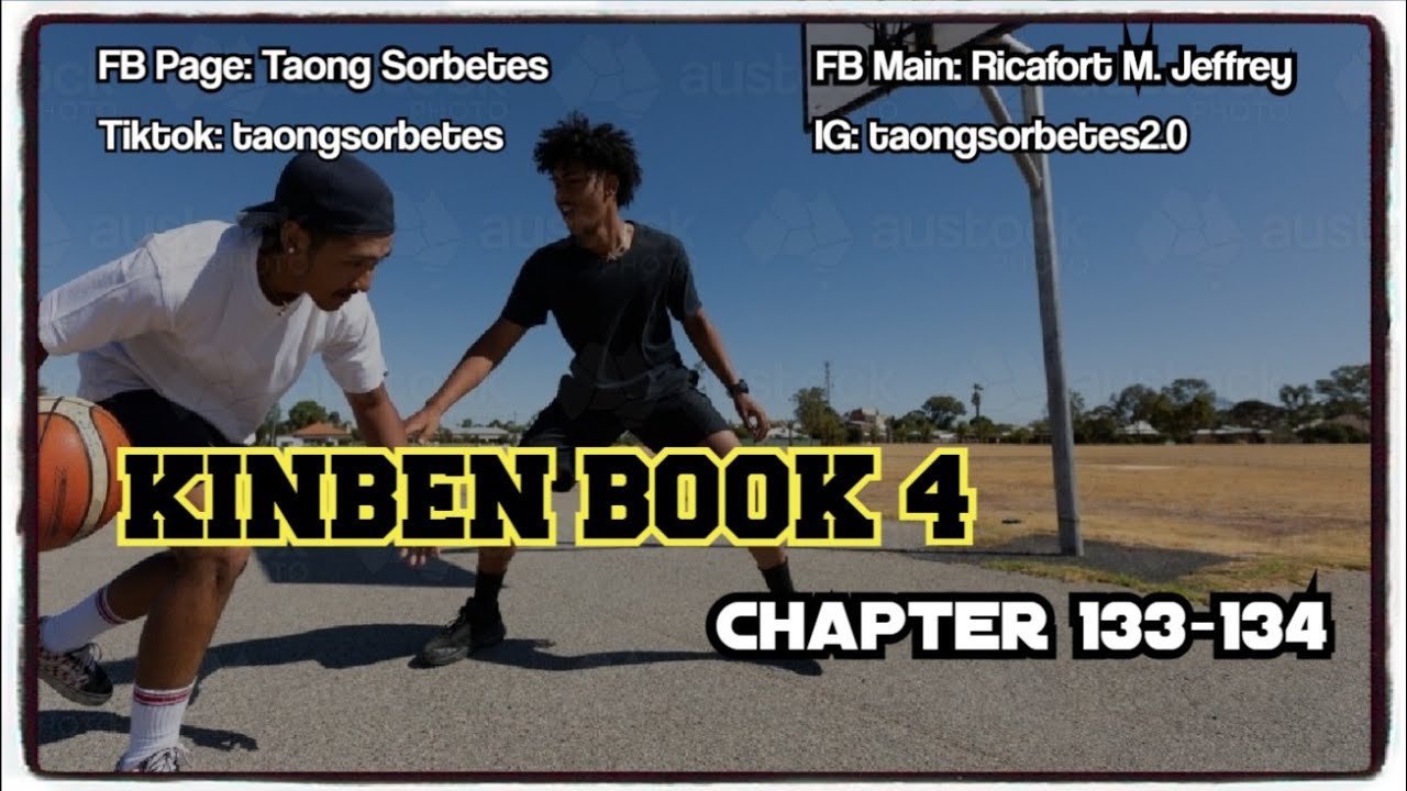 KINBEN BOOK 4 | CHAPTER 133-134 - YouTube