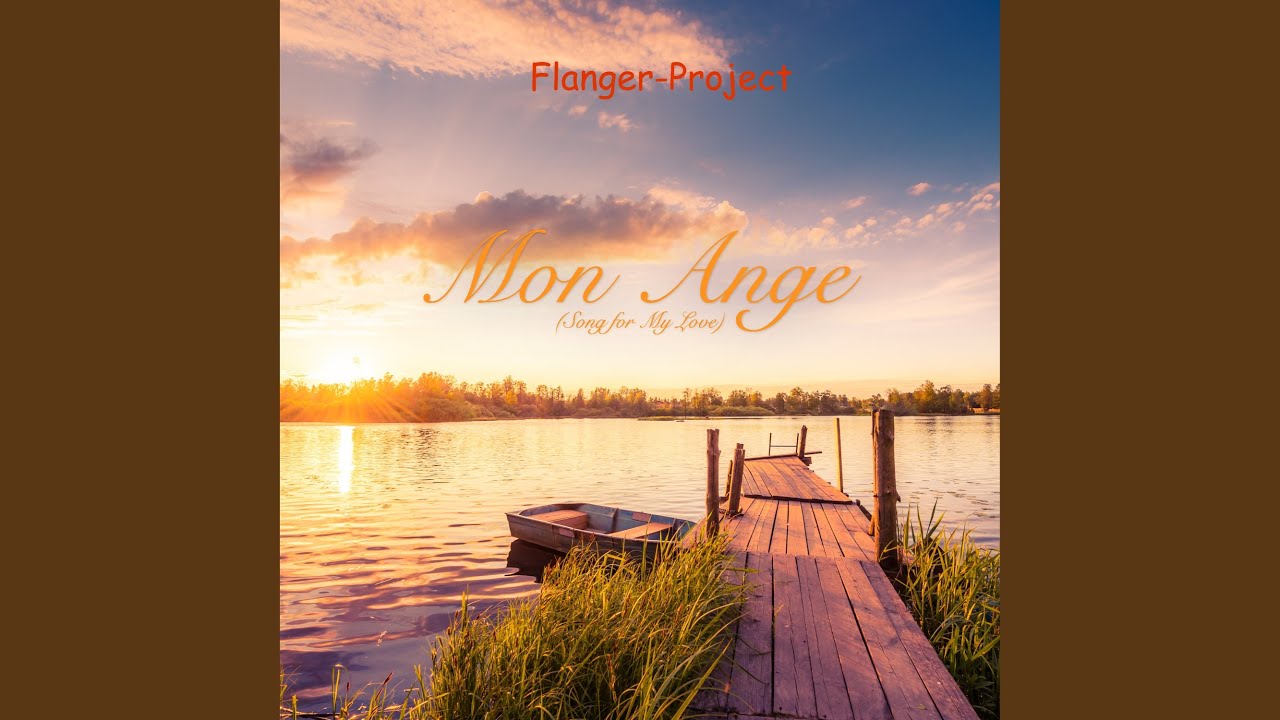 Mon Ange (Song for My Love) - YouTube