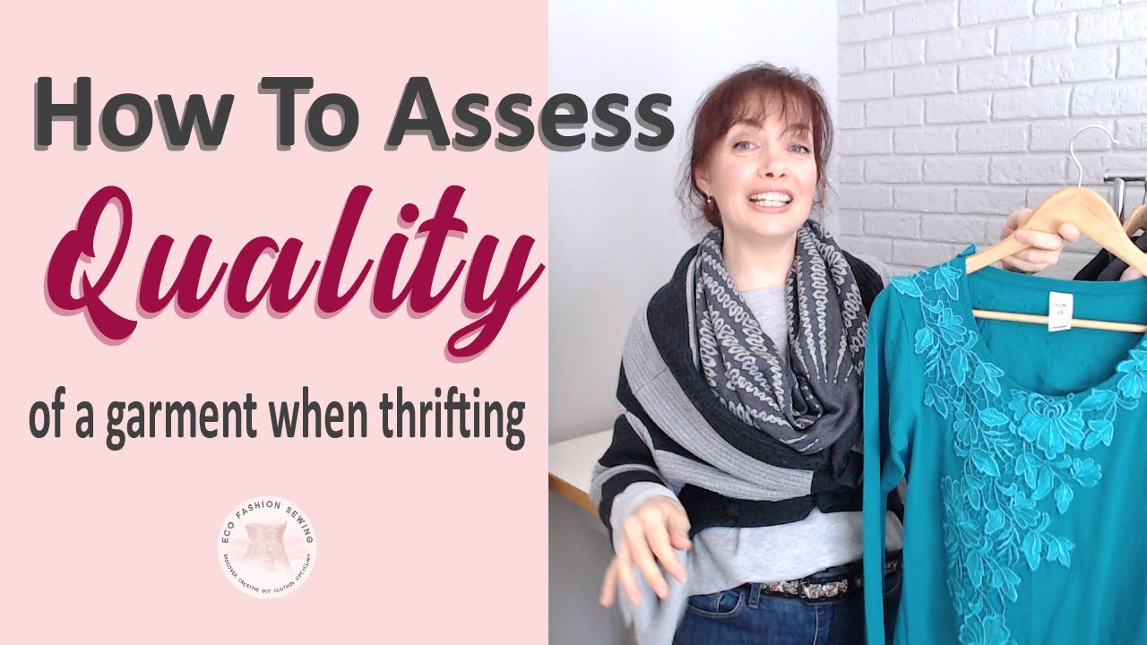 How to assess quality of a garment - YouTube