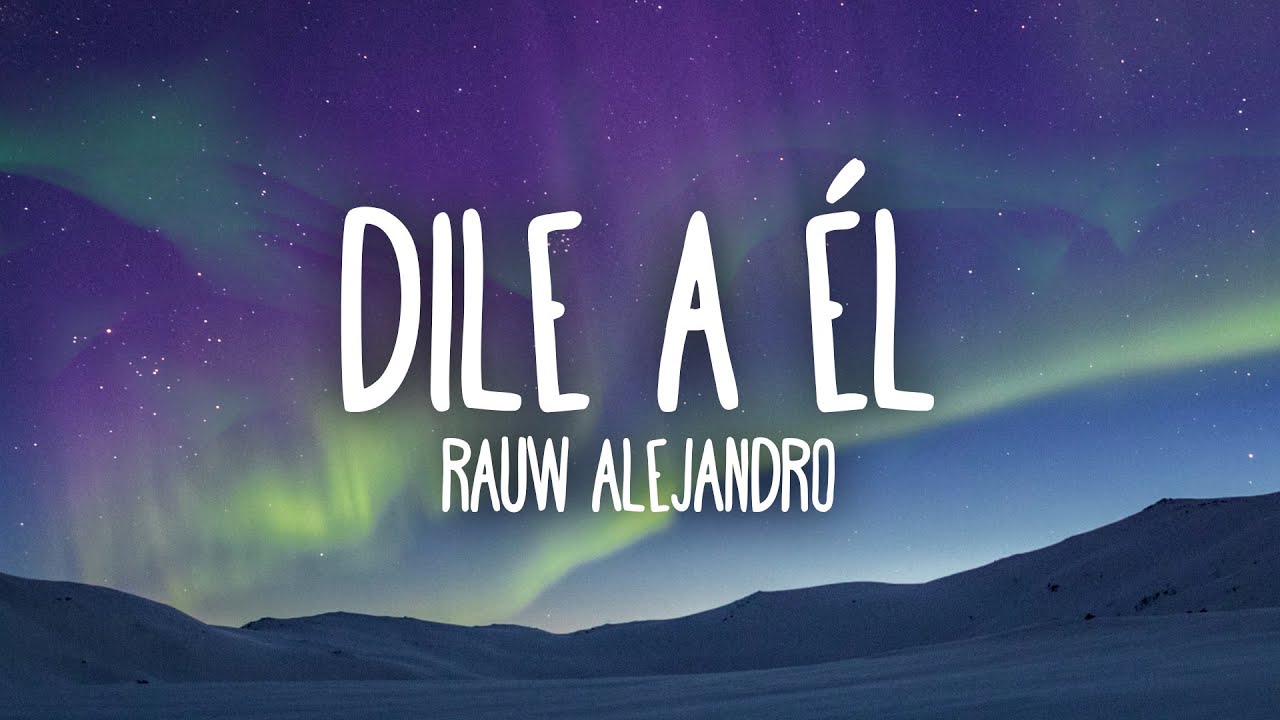 Rauw Alejandro - Dile A Él - YouTube Music