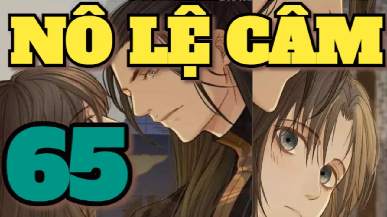Đam Mỹ || Nô Lệ Câm ( Silent Lover - No Cut ) || Chap 65 || Truyện ...