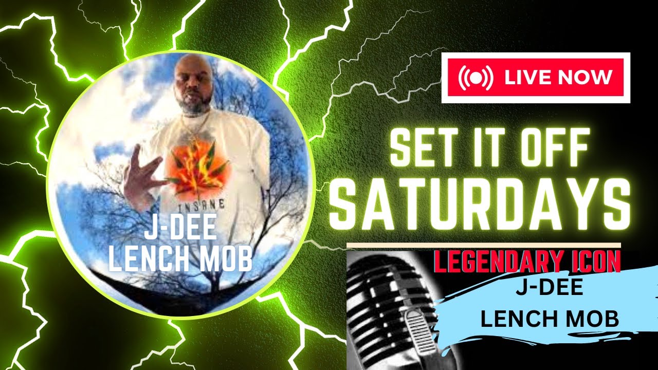 SET IT OFF SATURDAYS LIVE!!! J-DEE LENCH MOB STOP BY SPEAKING TRUTH and ...