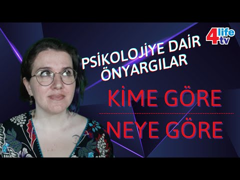 KİME GÖRE NEYE GÖRE | Klinik Psikolog Nil TOPALOĞLU | Psikolojiye Dair Önyargılar