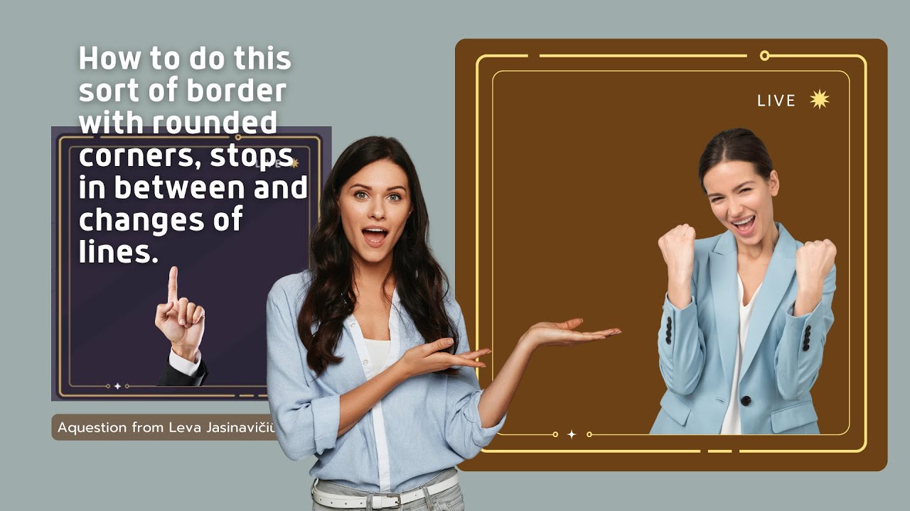 SPECIAL EDITION CANVA How To Do This Sort Of Border With Rounded Corners Stops In Between SPECIAL EDITION CANVA How To Do This Sort Of Border With Rounded Corners Stops In Between
