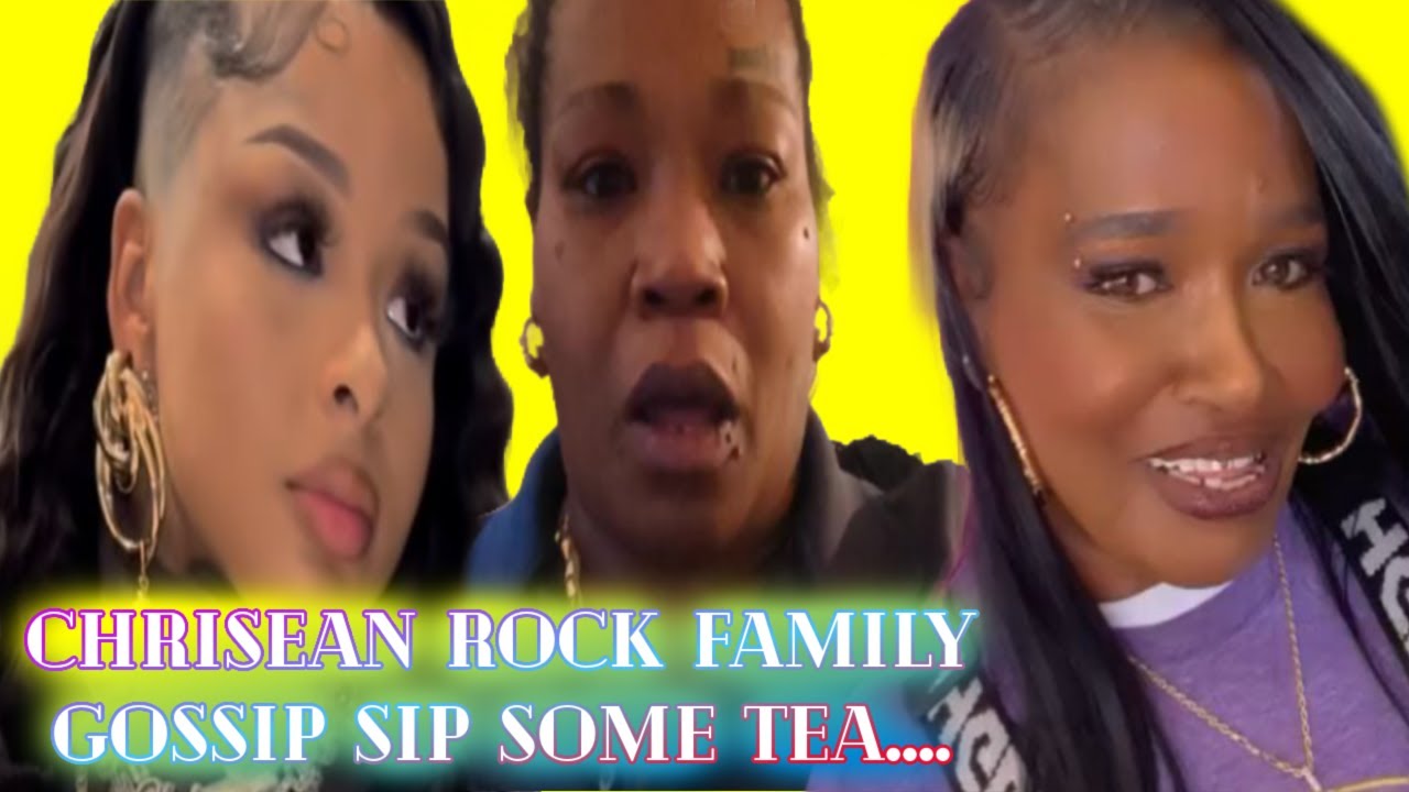 Chrisean Rock Sister Recording Mother's Tea Exposing All THE TRUTH😮 ...
