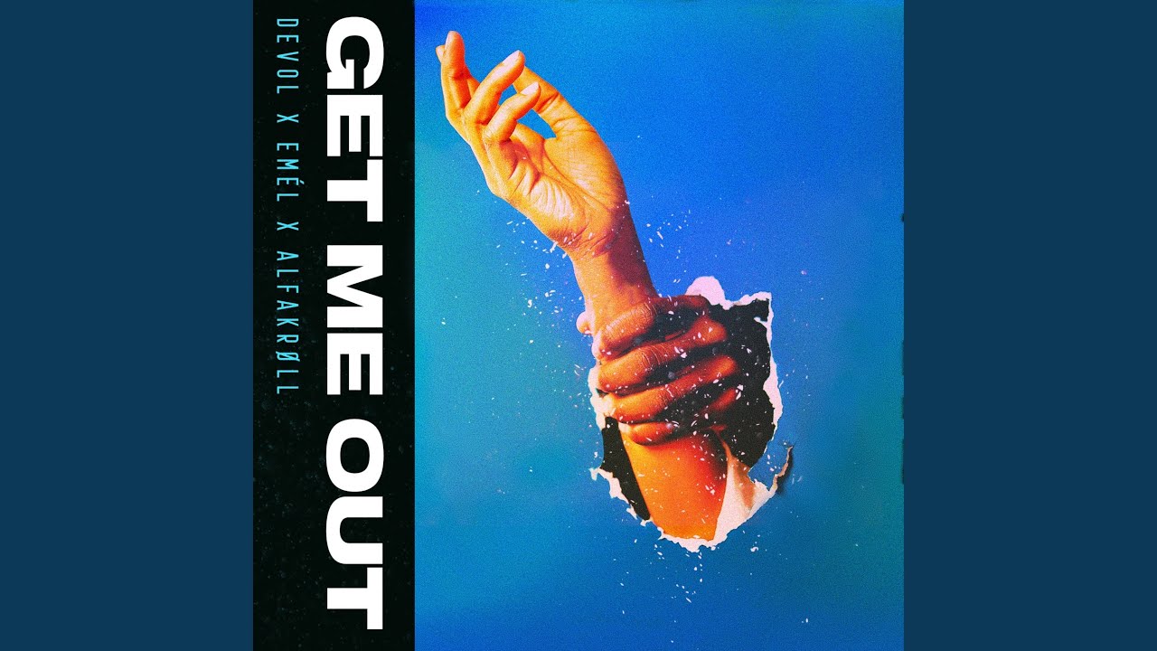 Get Me Out - YouTube