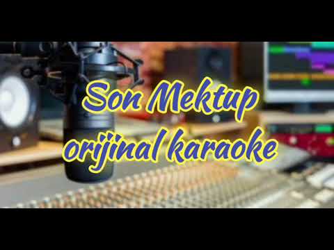 Son Mektup | orijinal altyapı karaoke