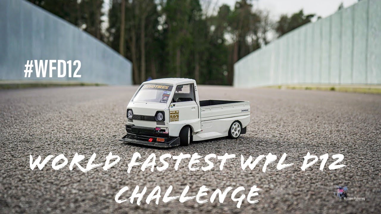 World's Fastest WPL D12 Challenge #WFD12 - YouTube