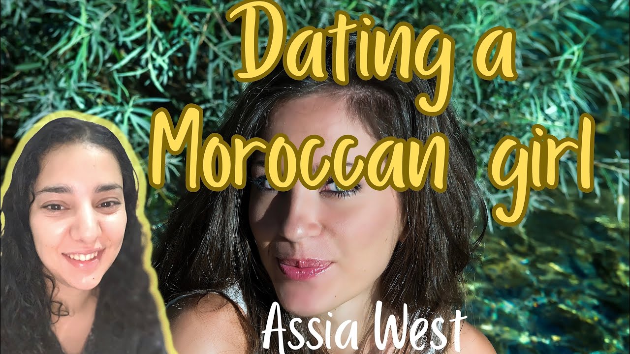 Dating a Moroccan girl - YouTube