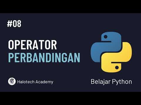 Belajar Python Dasar - #08 Operator Perbandingan/Komparasi - YouTube