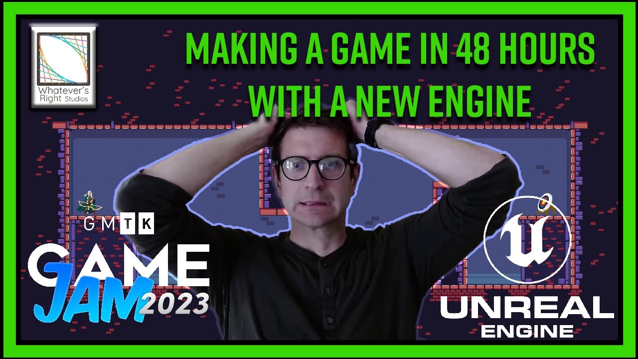 Making A Game In A Weekend With Unreal For The First Time | GMTK2023 - YouTube