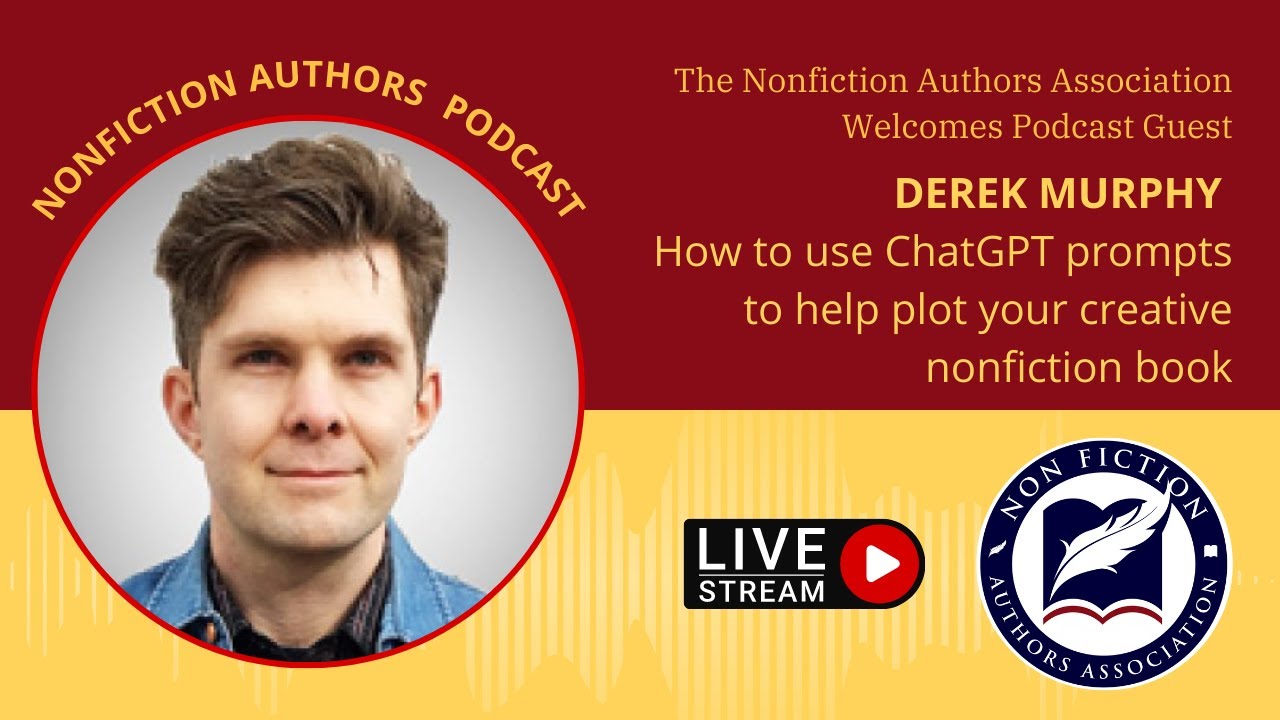 Derek Murphy – How to use ChatGPT prompts to help plot your creative ...