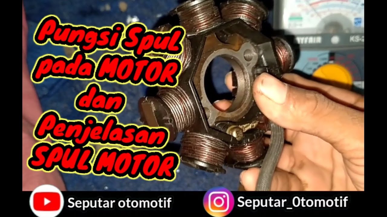 Fungsi SpuL Pada motor | penjelasan SpuL motor - YouTube