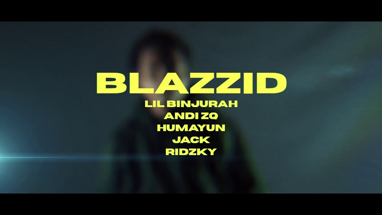 BIGGER THE MOVE - LIL BINJURAH x ANDI ZQ x HUMAYUN x JACK x RIDZKY ...