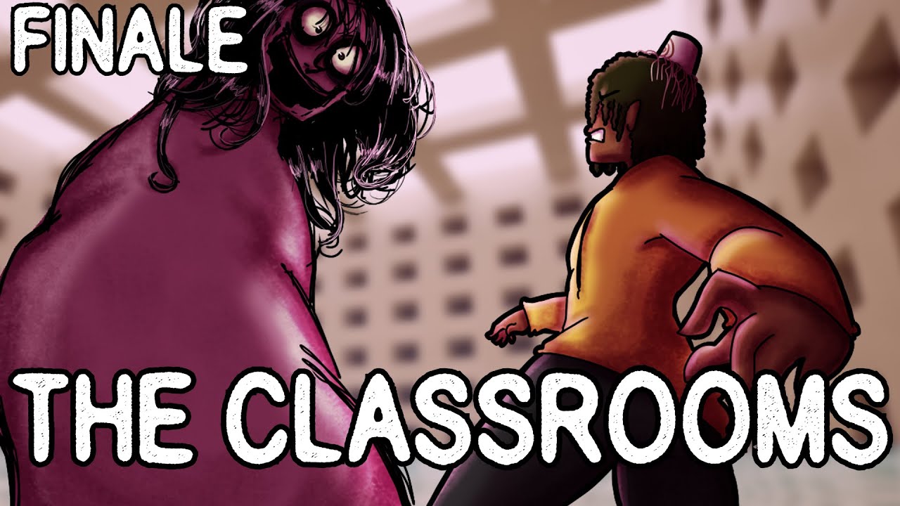 The Classrooms || THE FINALE - YouTube