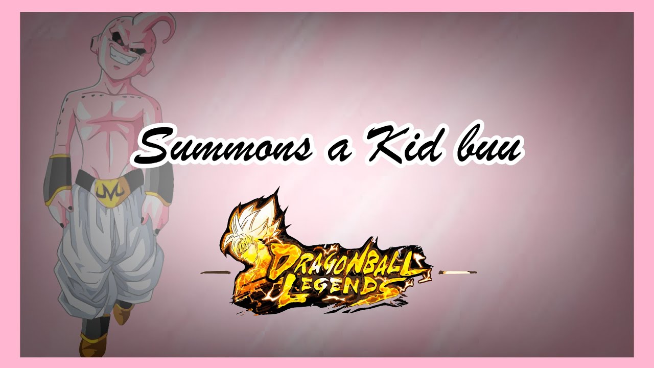 Kid buu Lf Summon | ¿Conseguiremos al kid buu ? | Dragon Ball Legends ...