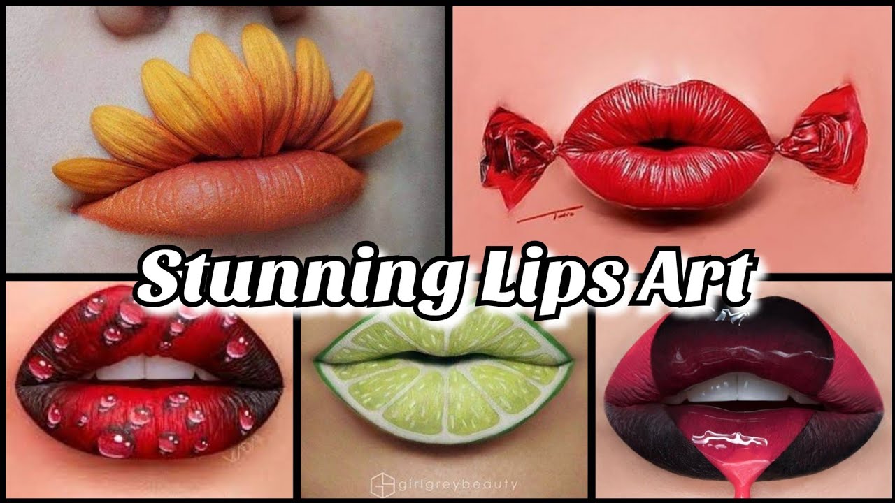 unbelievable Looking fantastic Lips Art creative video || fashion and ...