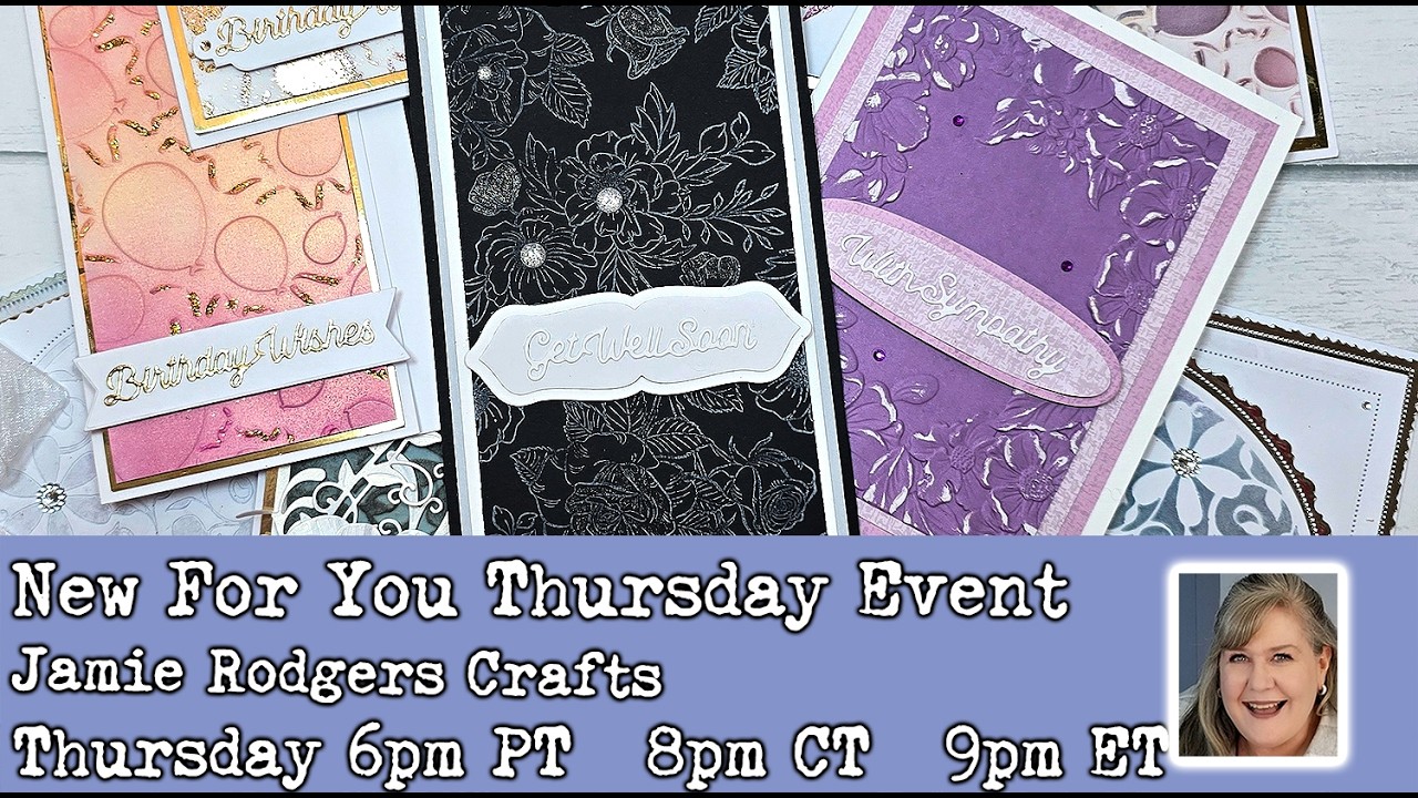 New For You Thursday Event featuring Dies, Stamps & Stencils by Jamie ...