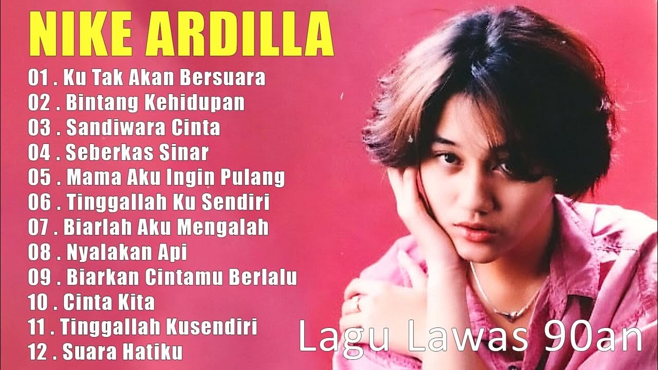 Nike Ardila Full Album Bintang Kehidupan Ku Tak Akan Bersuara