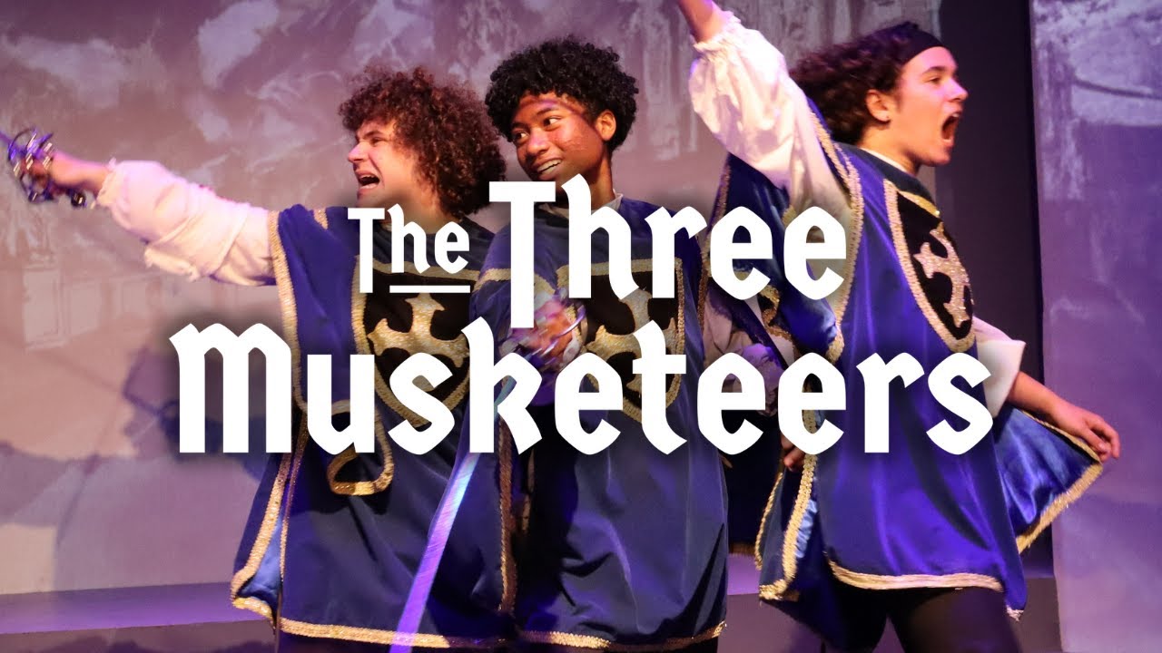 Spring Play: The Three Musketeers - YouTube
