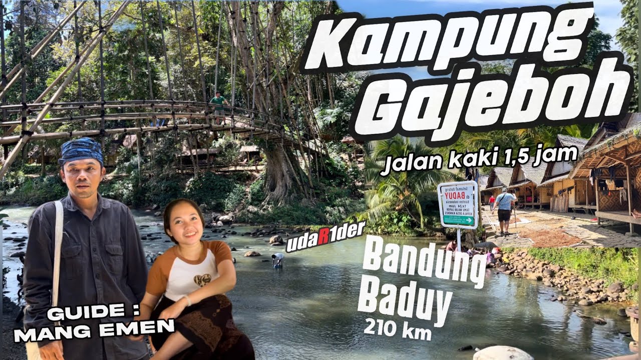 Jelajah Kampung Gajeboh, Perbatasan Baduy Luar & Dalam | Sekarang ada ...