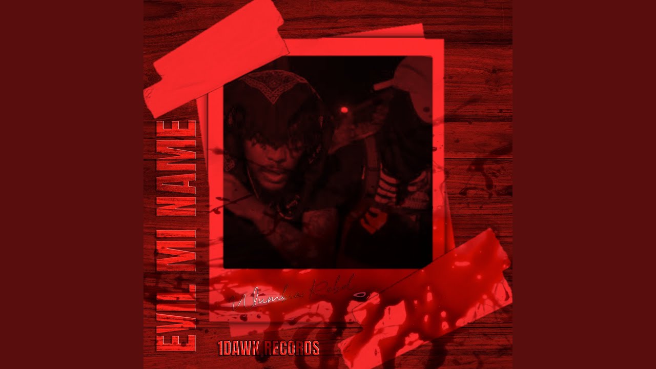 Evil Mi Name - YouTube